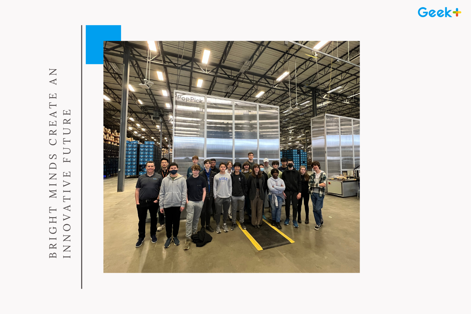 Next Generation of Innovators Get a Special Tour of a Geek+ PopPick Warehouse